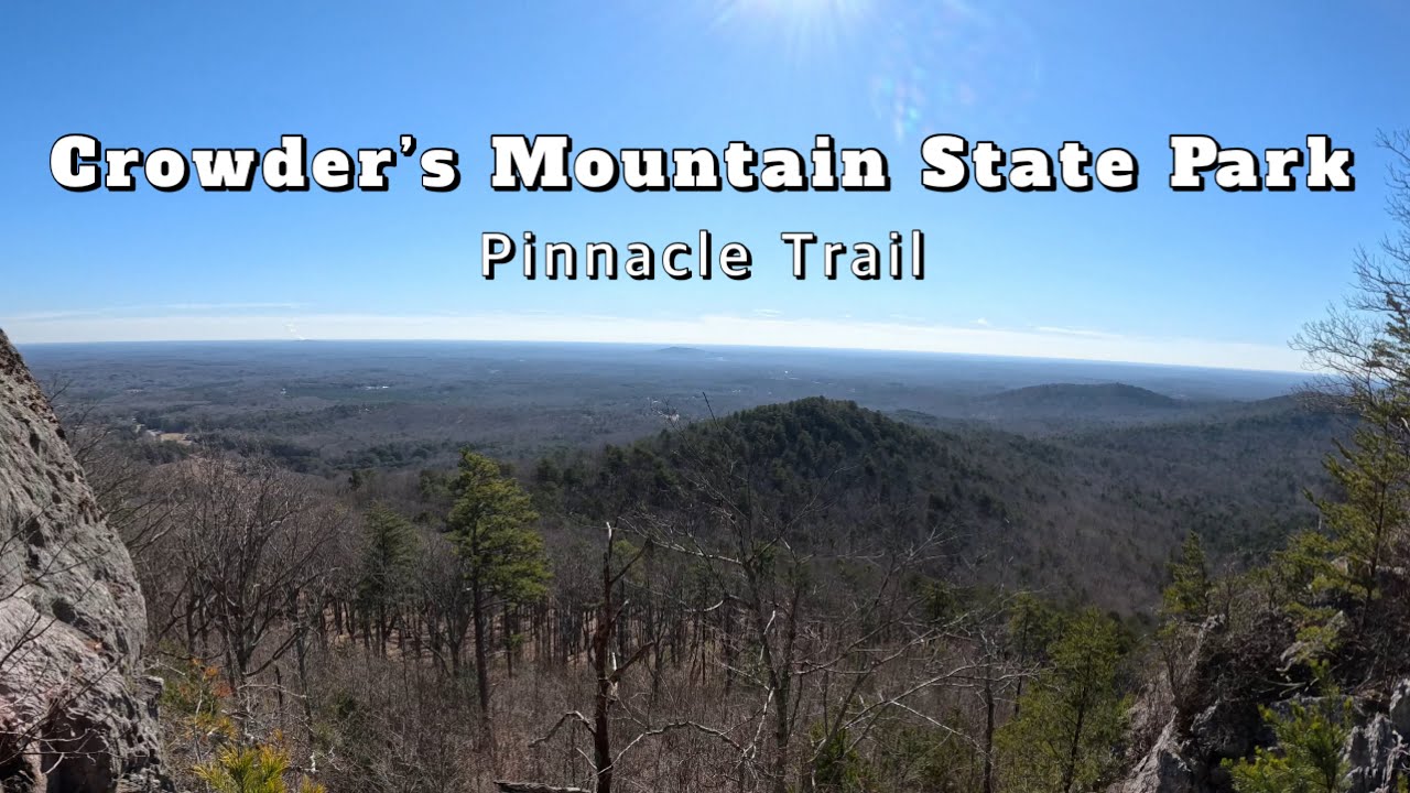 Hiking Crowder’s Mountain Pinnacle Trail - King’s Pinnacle | Gaston ...