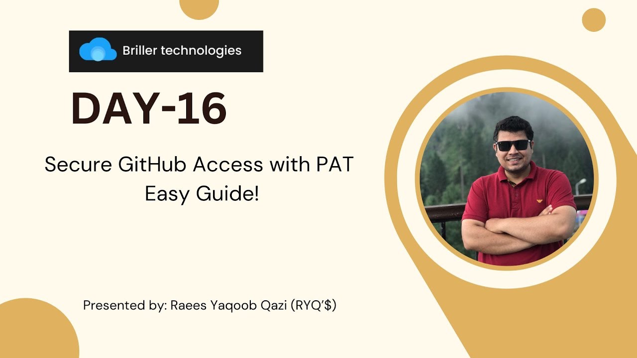 Day-16:GitHub Access Using Personal Access Tokens (PAT): Step-by-Step Guide | Briller ...