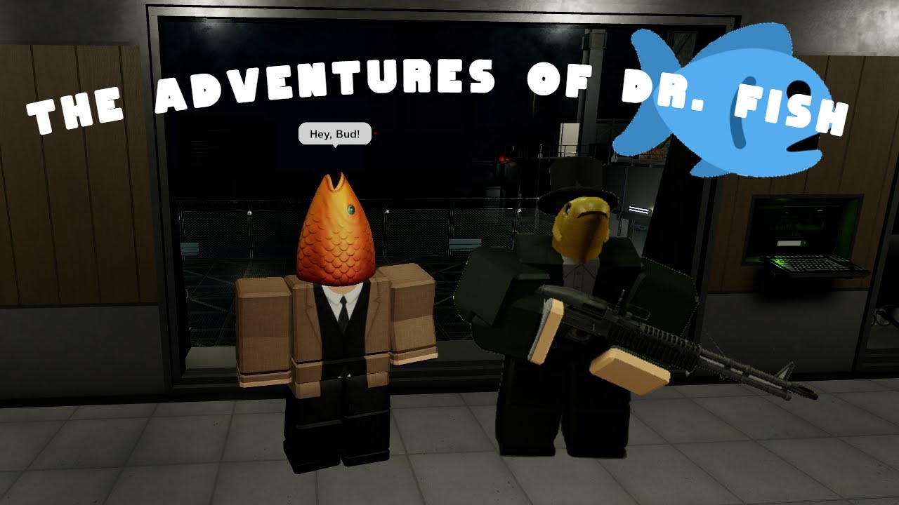 the adventures of dr. fish - YouTube