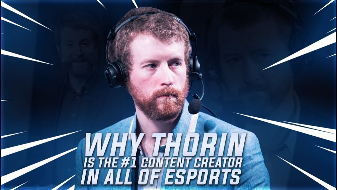 Why Thorin is the #1 Creator in all of Esports - YouTube