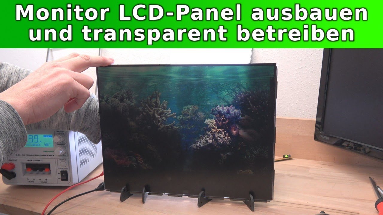 TFT Monitor Transparent - LCD Side Panel aus normalem Bildschirm? - YouTube