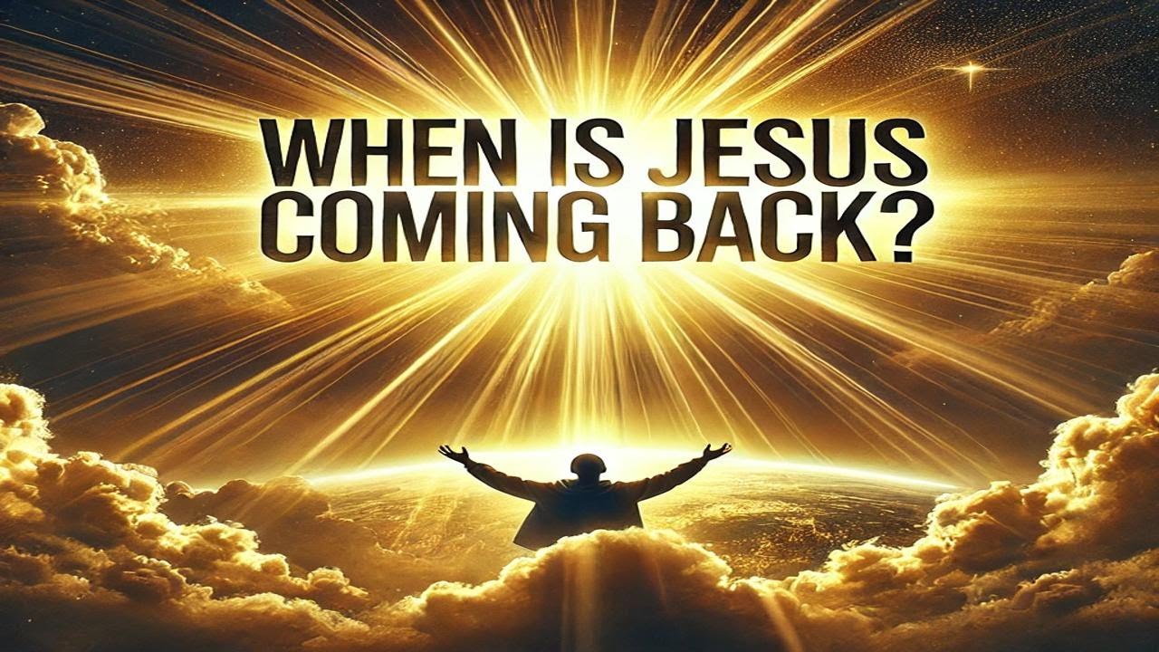 "When Is Jesus Coming Back? The Truth You Need to Know About His Return ...