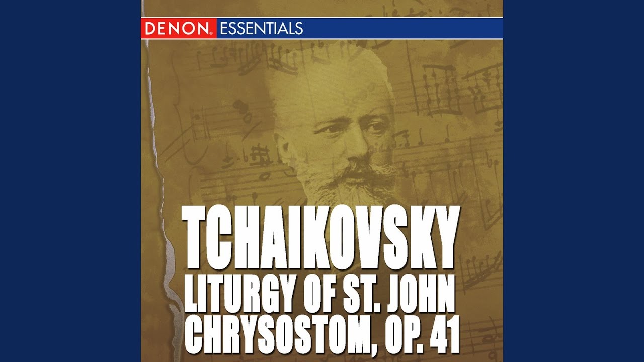 Liturgy of St John Chrysostom, Op. 41: Eucharistic Prayer: Preface ...