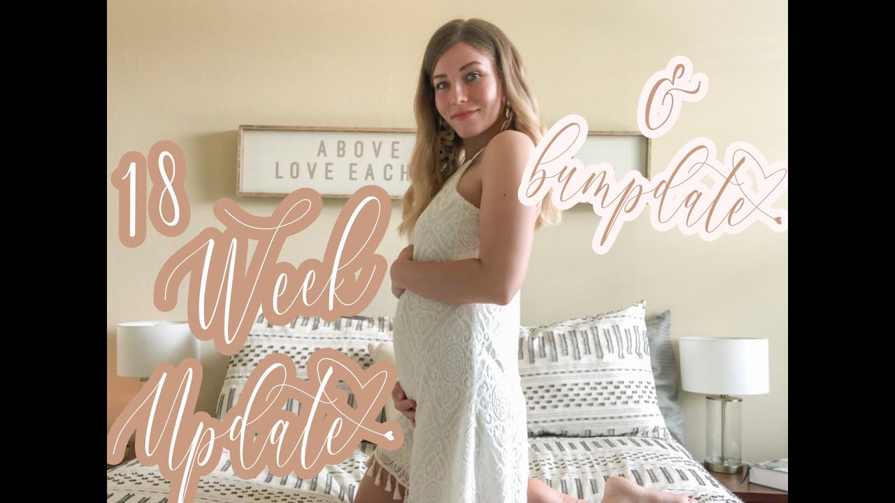 18 WEEK PREGNANCY UPDATE & BUMPDATE/WEEK BY WEEK BUMP PROGRESSION ...