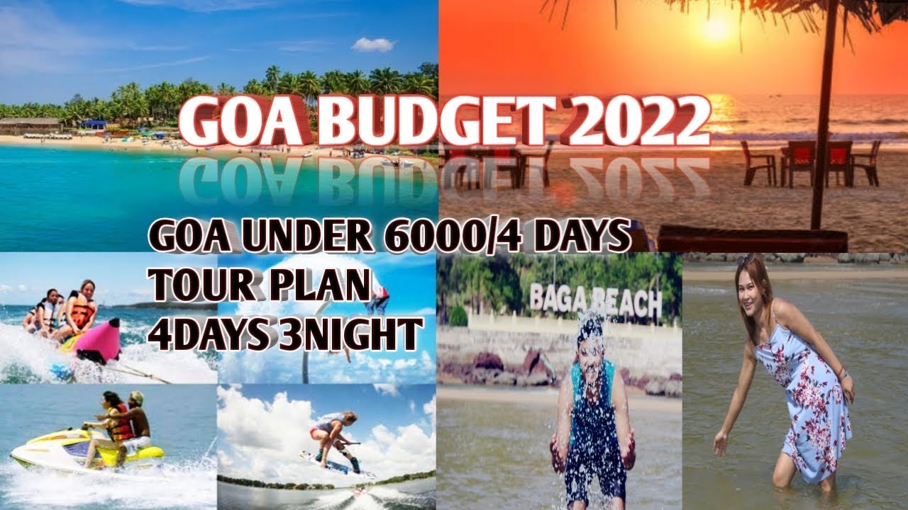 GOA BUDGET 2022.UNDER 7 THOUSAND GOA TOUR. 😍😍😍.. জয় আই অসম।। - YouTube