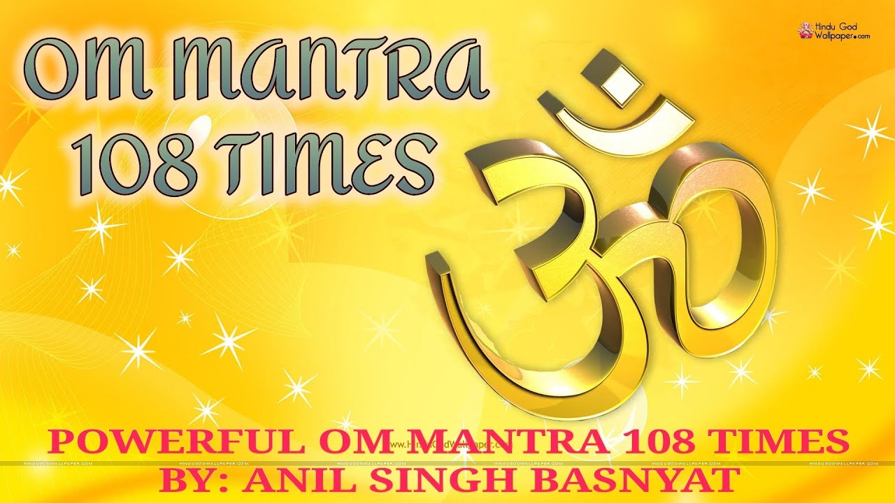 POWERFUL OM MANTRA 108 TIMES शक्तिशाली ॐ मन्त्र - YouTube