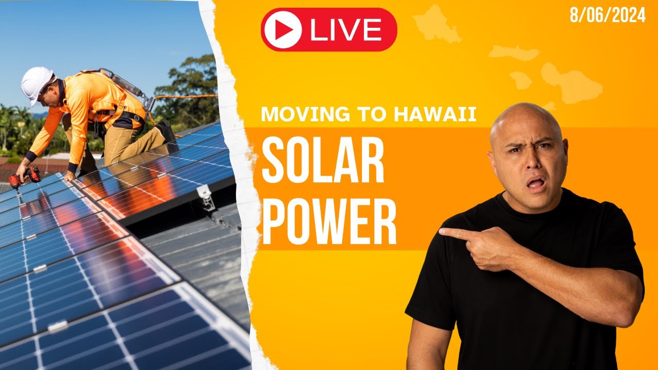 August 06 2024: SOLAR POWER - Is It Worth it?! Moving To Hawaii LIVE w ...