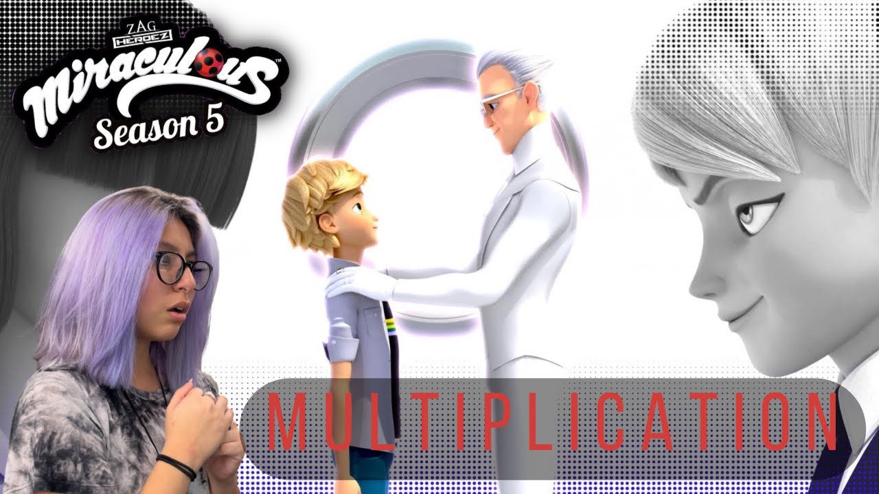 ADRIENETTE?? || Miraculous Ladybug Reaction || MULTIPLICATION || Season ...