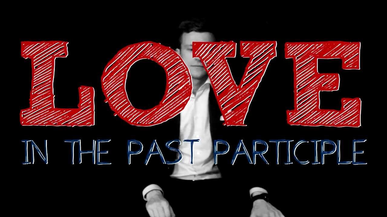 Love in the Past Participle - Trailer - YouTube
