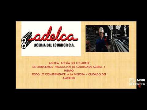 ADELCA ACERIA DEL ECUADOR : ADELCA