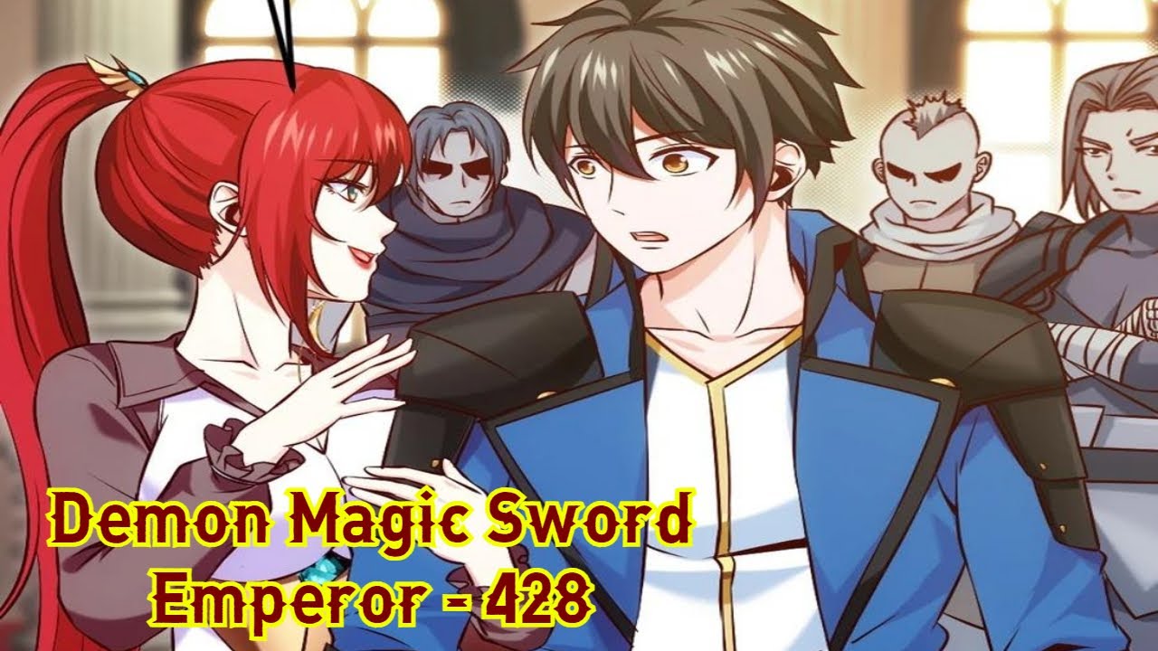 Demon Magic Sword Emperor Chapter 428 English || Demon Magic Sword ...