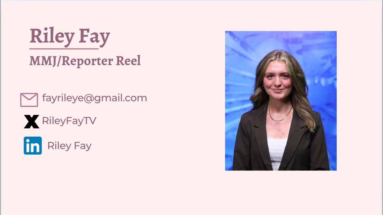 Riley Fay Reporter Reel Fall 2025 - YouTube