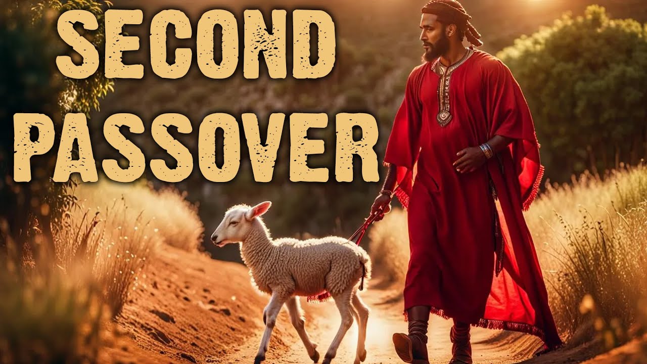 Second Passover 2024 - Israelite Teaching - YouTube