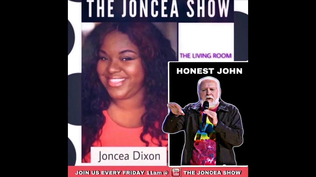 THE JONCEA SHOW | HONEST JOHN - YouTube
