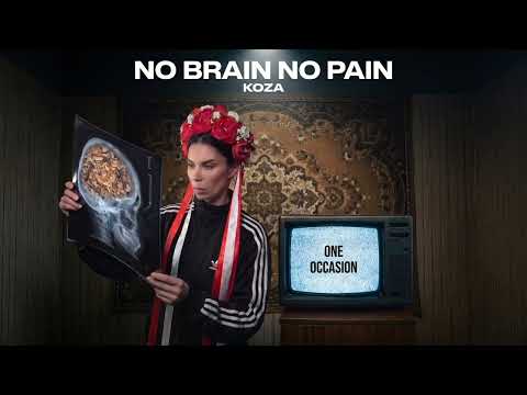 KOZA - NO BRAIN NO PAIN (Lyric video)