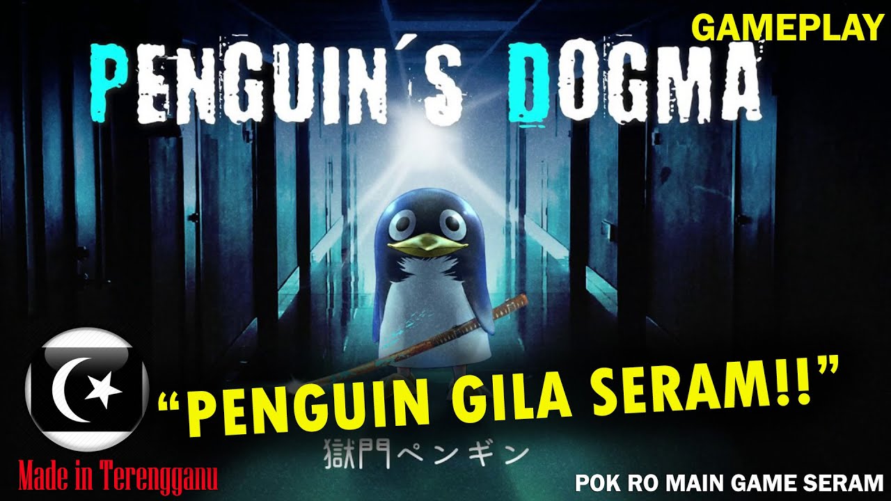 "PENGUIN GILA SERAM!!" PENGUIN'S DOGMA Gameplay (Pok Ro) [Malaysia ...