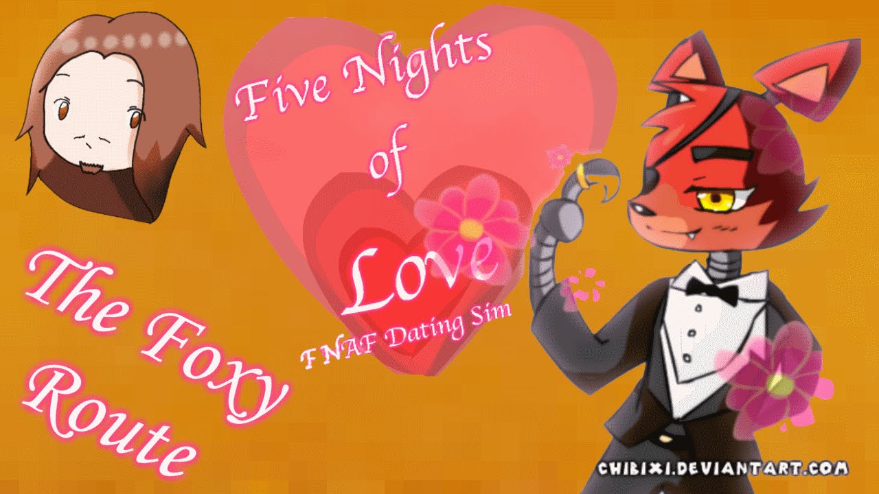 Five Nights of Love | DATING FOXY - YouTube