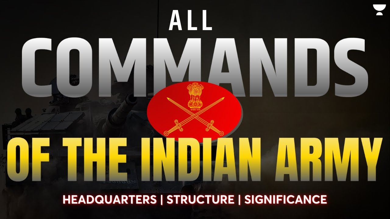 Indian Army के 7 Commands | Their Location | Headquarters | Detailed ...