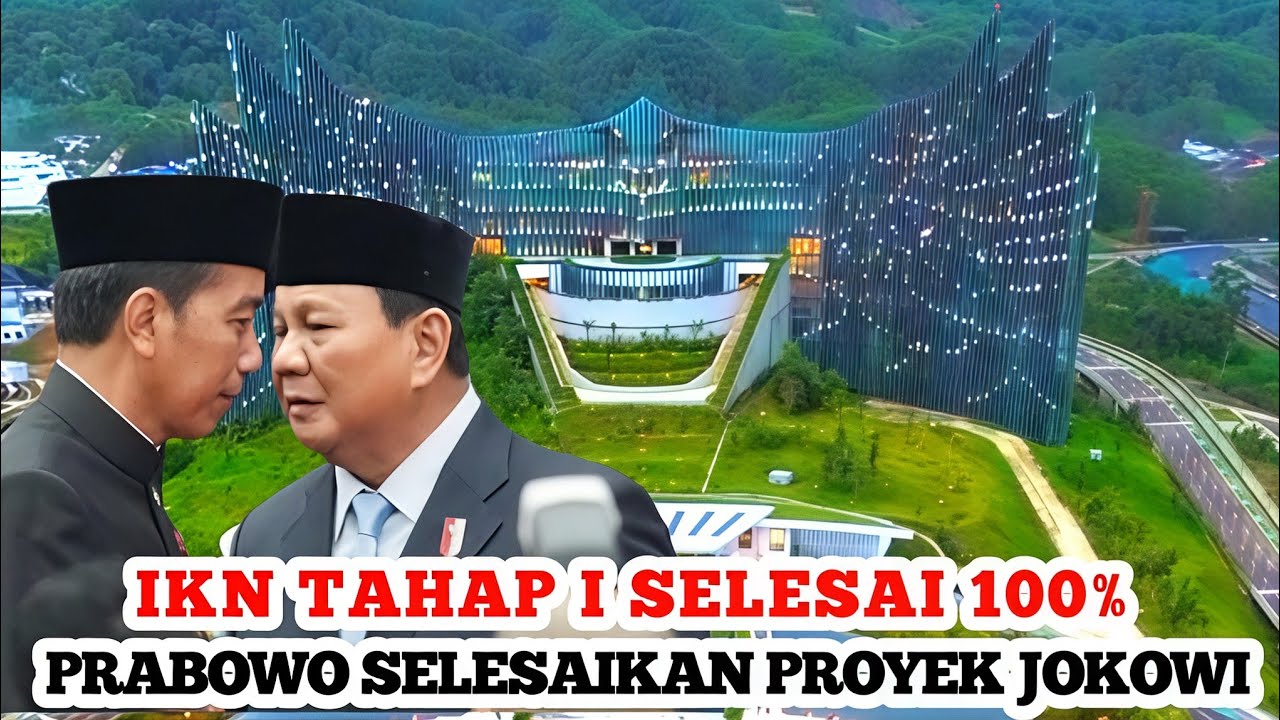 IKN SEMAKIN JOSS‼️Update Progres Terbaru Pembangunan IKN, Banyak yang ...