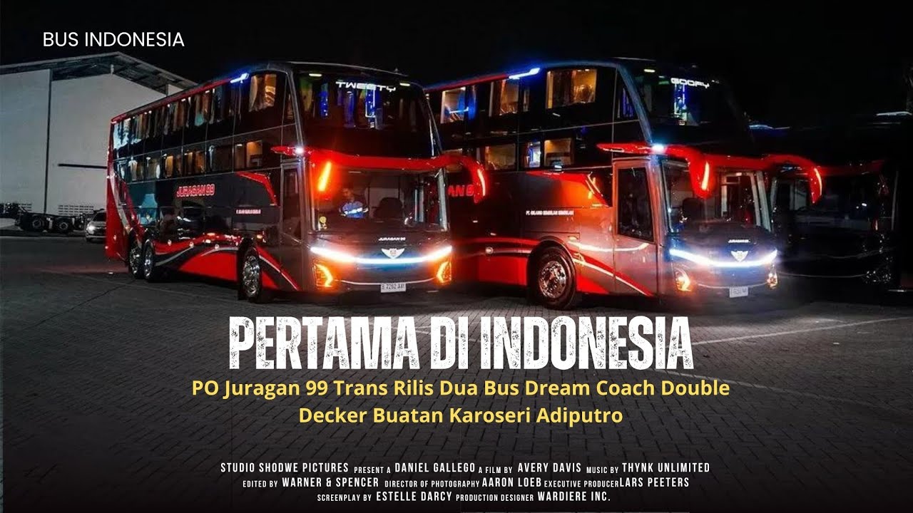 Pertama di Indonesia! PO Juragan 99 Trans Rilis 2 Bus Dream Coach ...