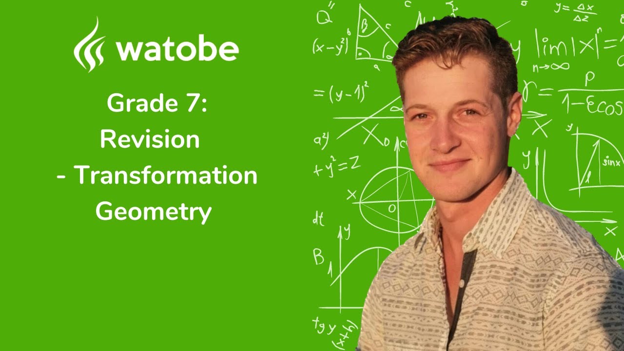 Grade 7 - Revision (transformation geometry) - YouTube