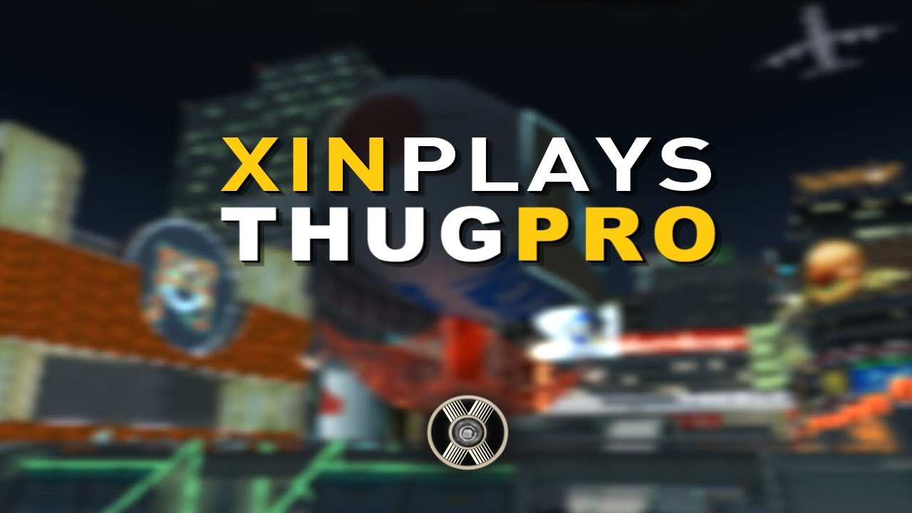 Xin Plays: THUGPro (PC) - YouTube