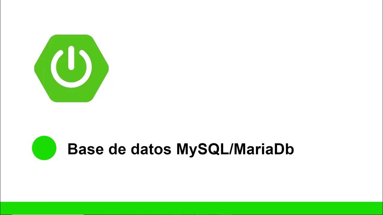6. Base de datos MariaDb/MySQL - Desarrollo de una API Rest con Spring Boot - YouTube