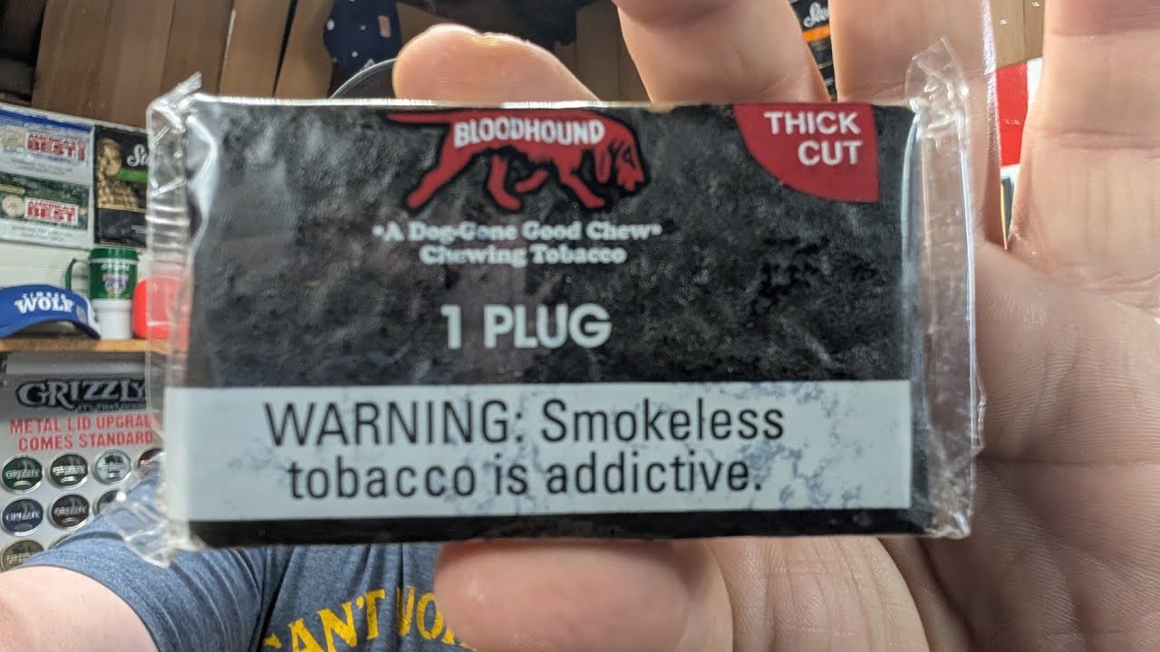 Bloodhound Plug Chewing Tobacco Review - YouTube