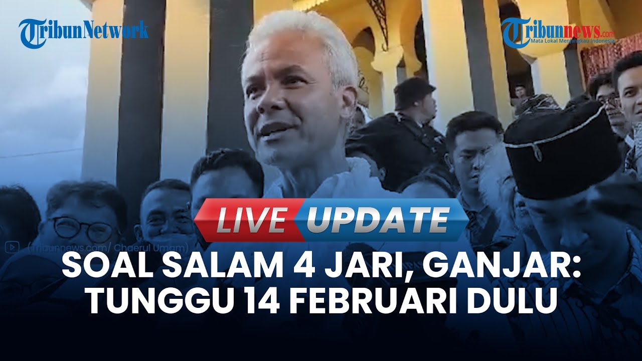 🔴LIVE UPDATE | Respons Ganjar Soal Salam 4 Jari: Siapa Tau Nomor 3 Satu Putaran - YouTube