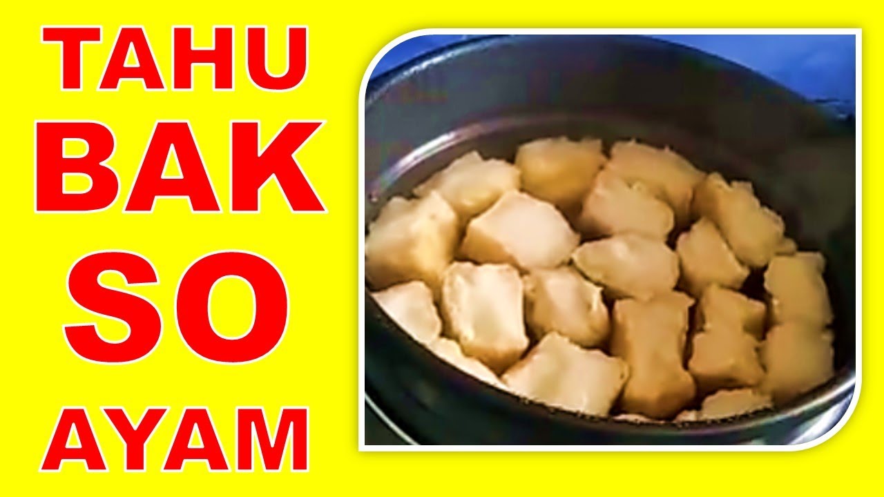 Tahu Bakso Ayam Youtube