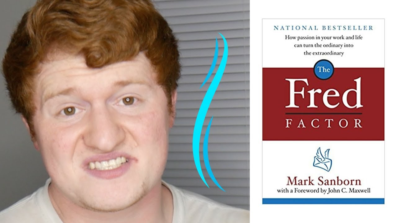 The Fred Factor by Mark Sanborn | Book Review - YouTube
