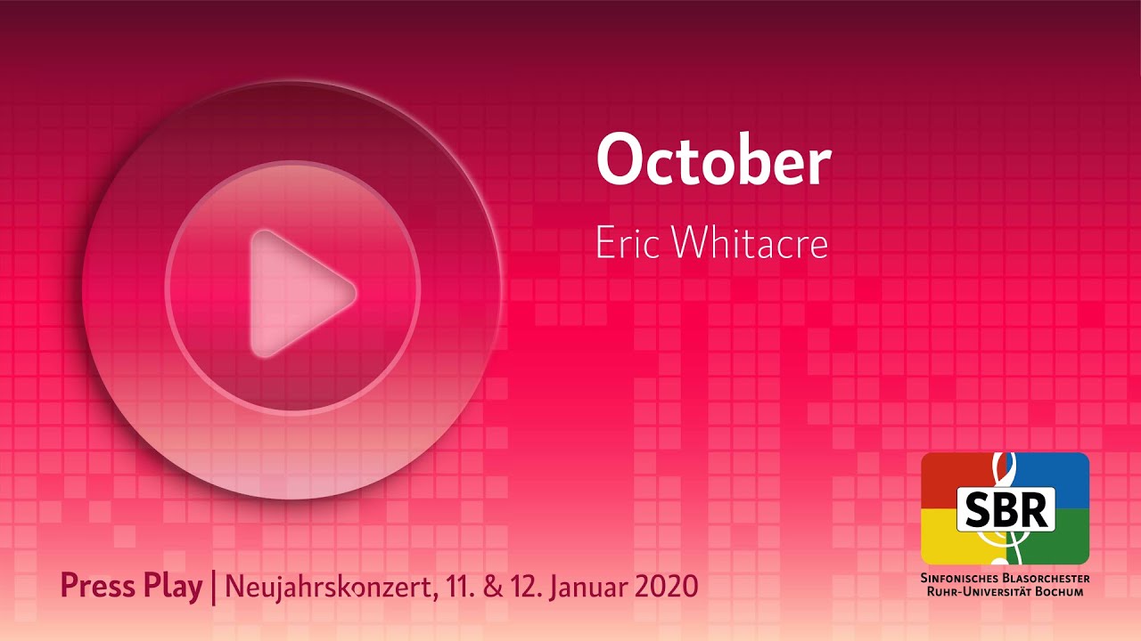 October - Eric Whitacre [SBR] - YouTube