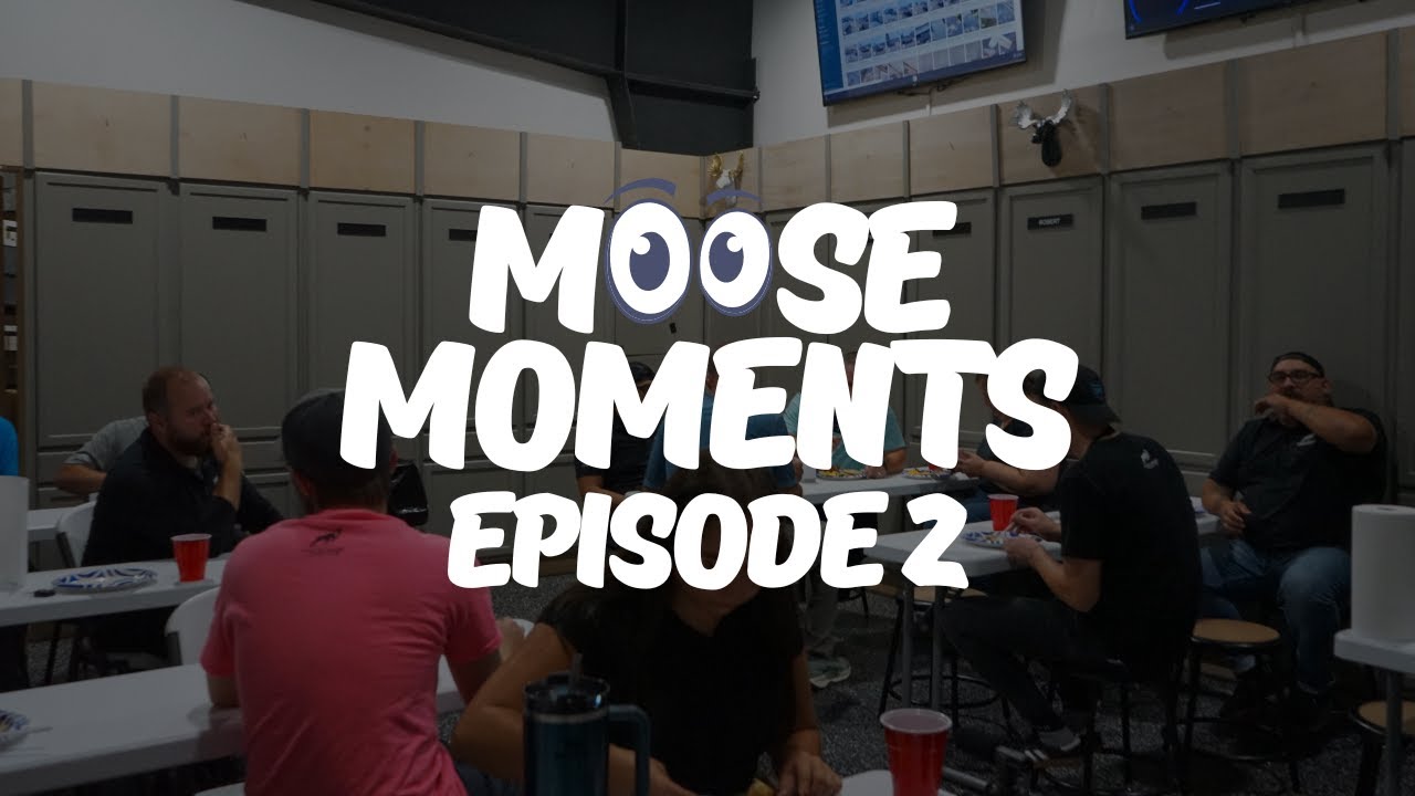 Moose Moments: Episode 2 - YouTube