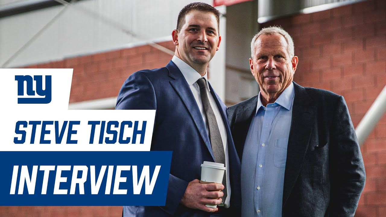 Giants Chairman Steve Tisch Discusses His First Impressions of Joe ...