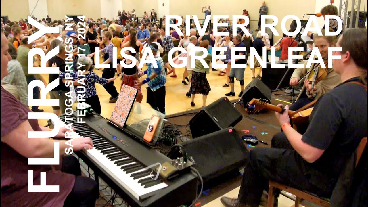 Flurry 2024: River Road & Lisa Greenleaf 2/17/24 - YouTube