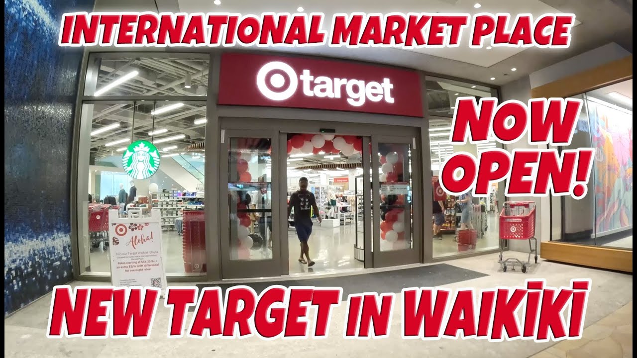 New Target in Waikiki is Now Open | Target at International Market ...