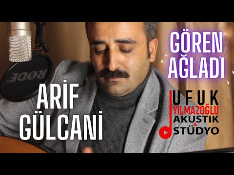 Aşık Arif Gülcani -Gören Ağladı / 2022 YENİ Klip - Ufuk Yılmazoğu Akustik Stüdyo İstanbul/Pendik
