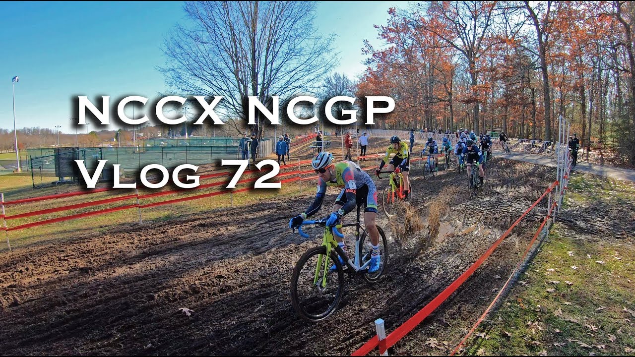 Vlog 72: NCCX NCGP - YouTube