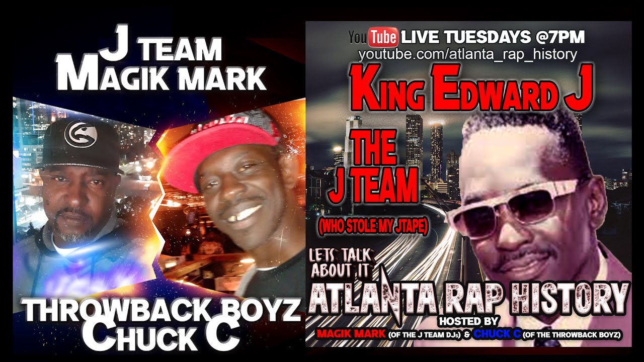 King Edward J (the J team) Atlanta Rap History interview: talks Mr ...