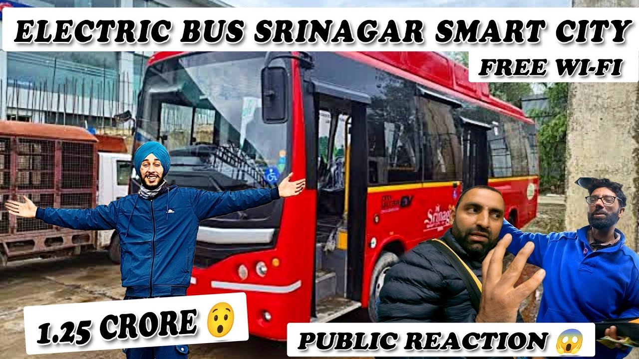 ELECTRIC BUS IN SRINAGAR SMART CITY || PUBLIC REVIEW 😱 || 🌕 - YouTube