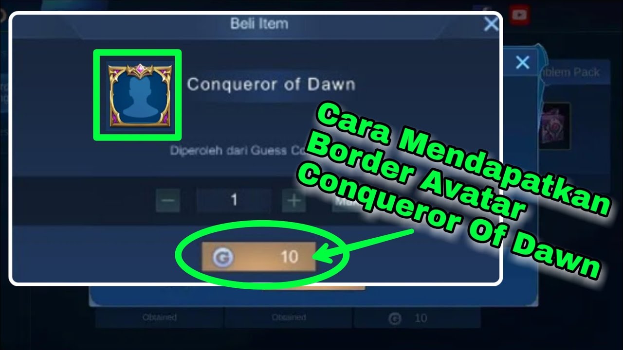 Cara Mendapatkan Conqueror Of Dawn Border Mobile Legend - YouTube