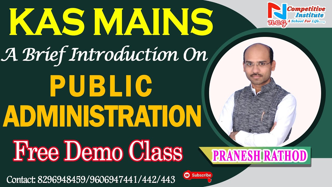 KAS MAINS | A BRIEF INTRODUCTION ON PUBLIC ADMINISTRATION | BY PRANESH ...