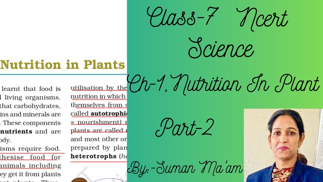 Class-7 | Science | Ch-1 | NCERT | Part-2 - YouTube