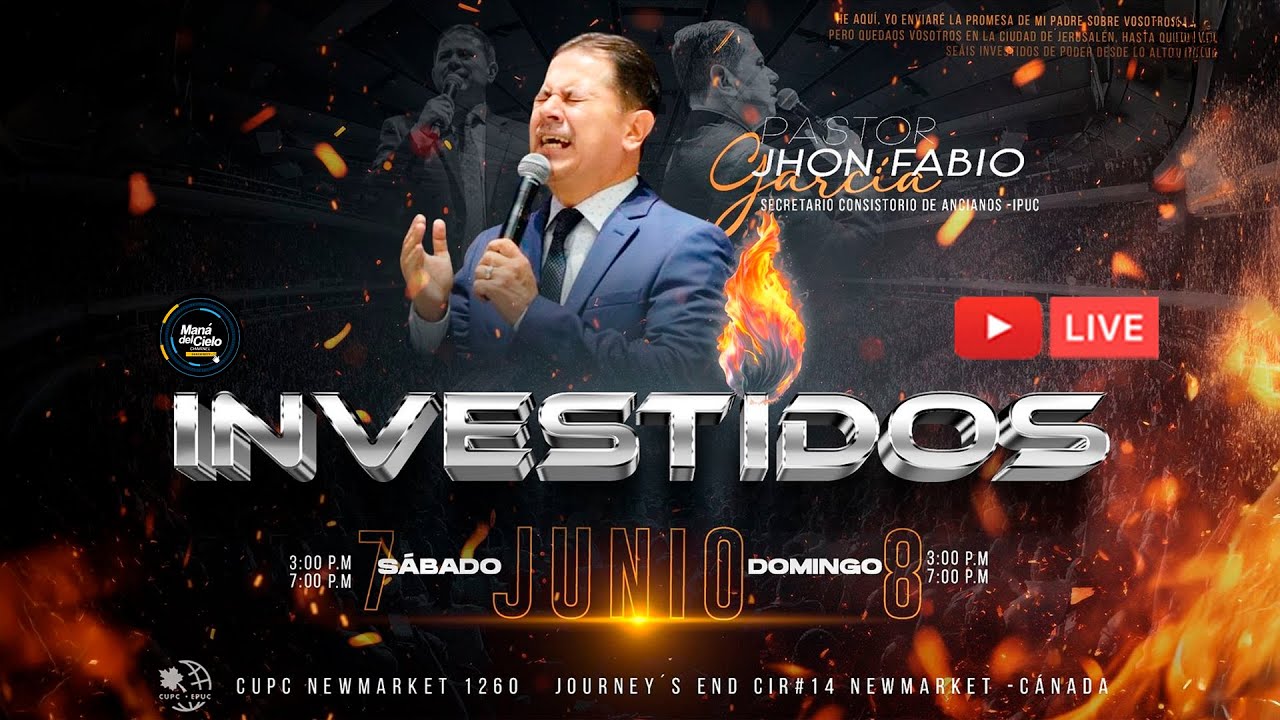 🔴EN VIVO OFICIAL 🔴PASTOR JHON FABIO GARCIA🔴INVESTIDOS 3ER SERVICIO🔵 ...