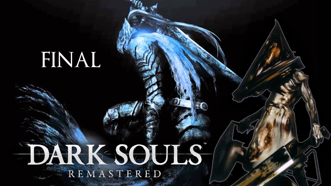 Dark Souls Remastered: Pyramid Head vs Lodran 7 DLC & FINAL - YouTube