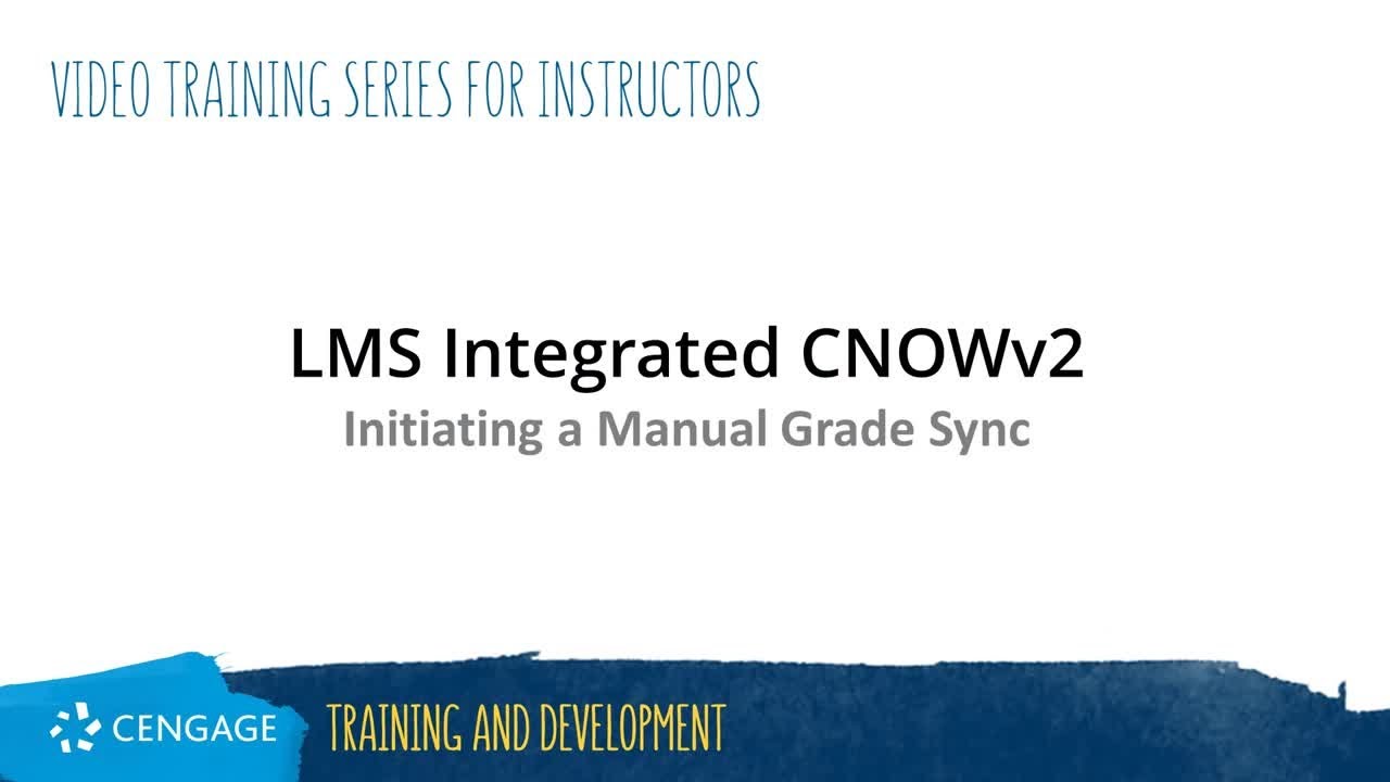 CengageNOWv2: LMS Integration Manual Synchronization - YouTube