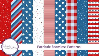 Patriotic Seamless Patterns  |  40 Coordinating Designs