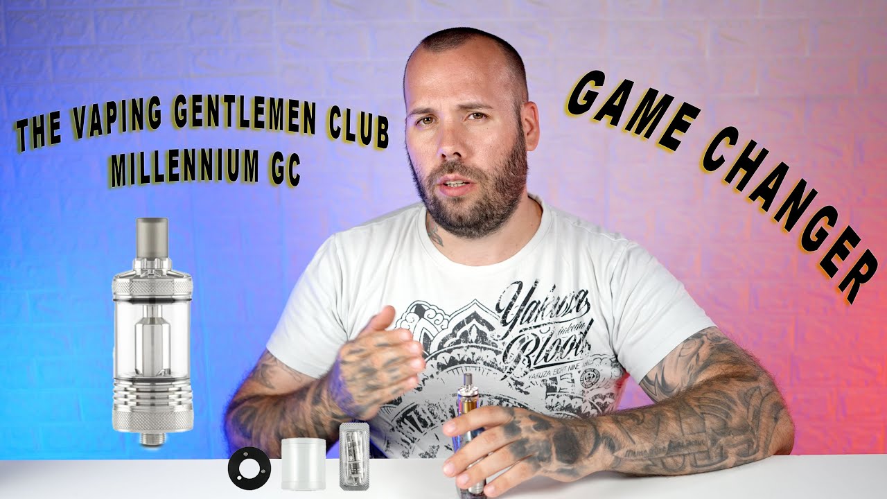 The Vaping Gentlemen Club - Millennium GC - YouTube