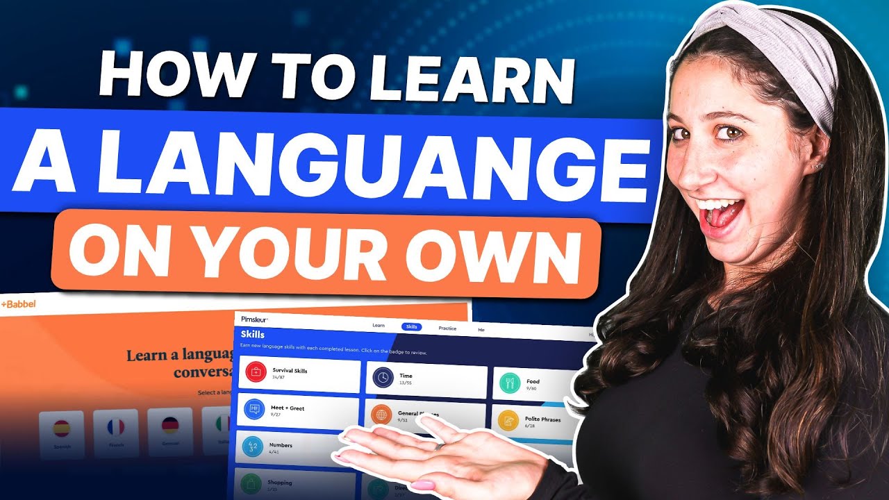 How to Learn a Language On Your Own: Solo Learning Techniques That Work ...