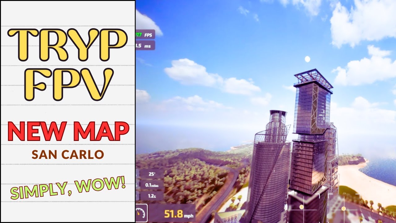 TRYP FPV New Map: SAN CARLO - It's Simply AMAZING! - YouTube